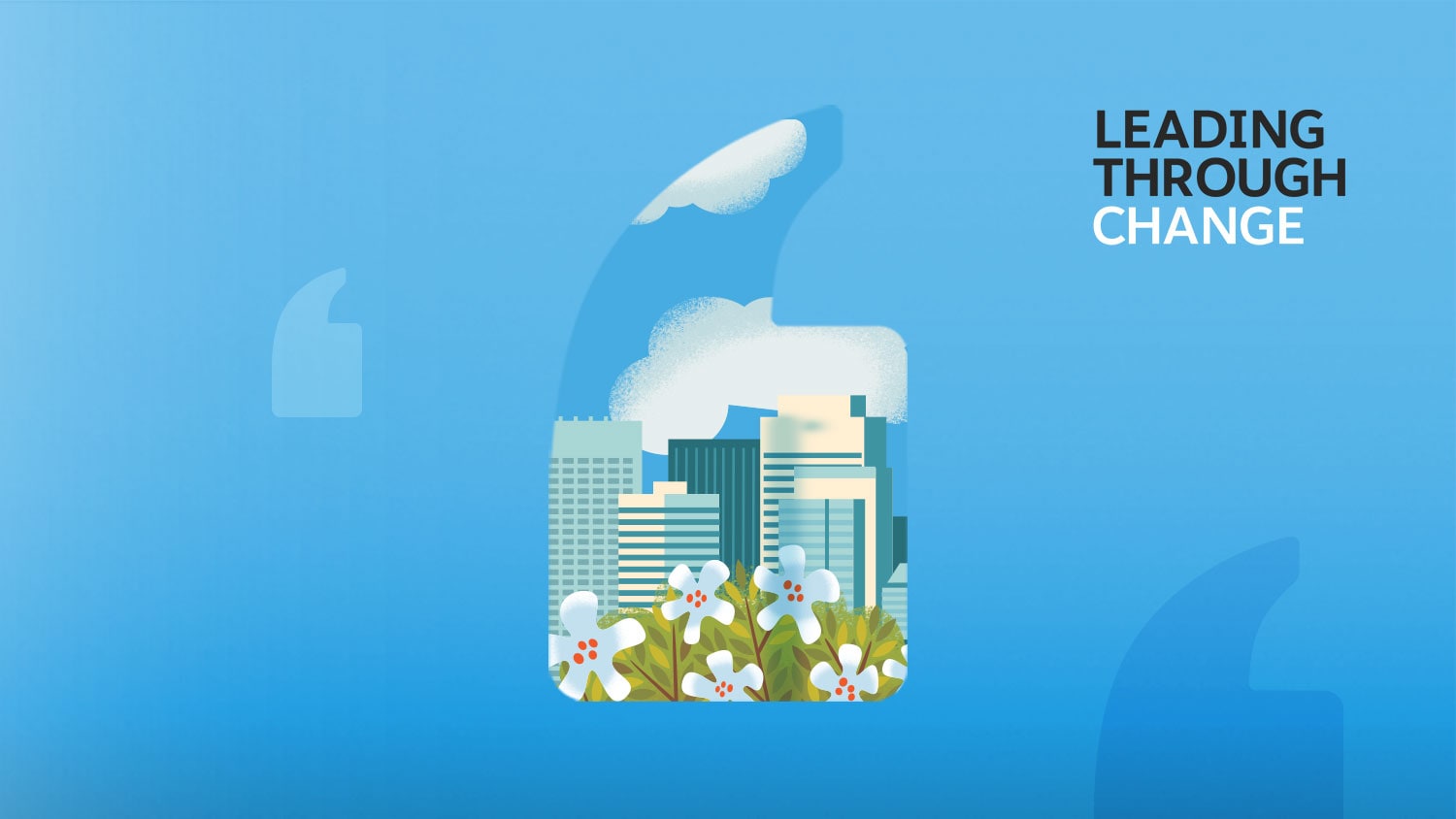Leading Through Change | Salesforce Blog