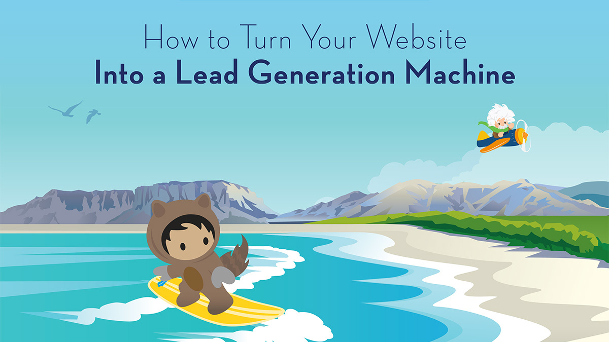 Turn your website into a lead generation machine - Salesforce IN