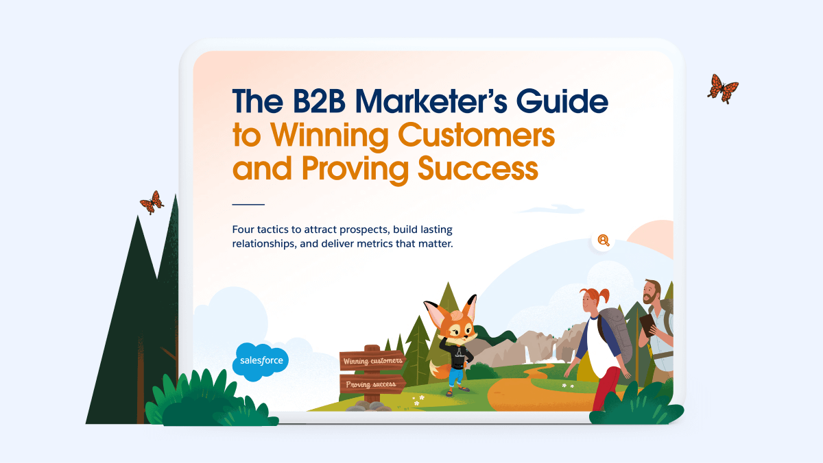 Win customers with our B2B marketing guide. - Salesforce