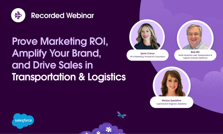 Create Marketing magic in transportation & logistics - Salesforce.com