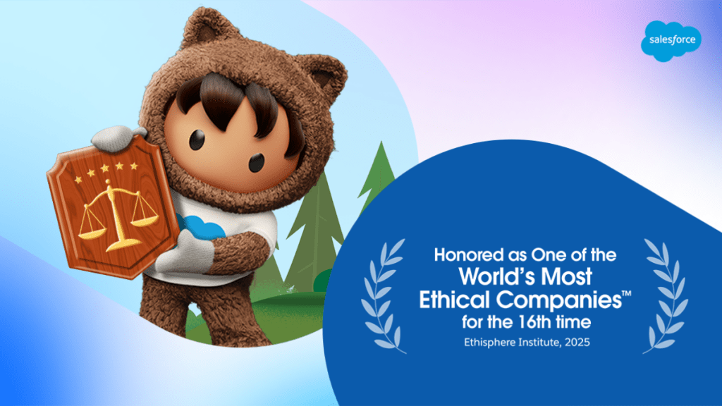 Salesforce Recognized Among Most Ethical Companies for 2025 - Salesforce