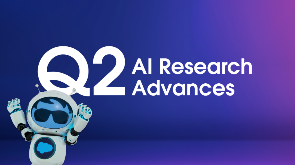 Salesforce AI Research Helps Businesses Get Ready For The Agentic Enterprise - Salesforce