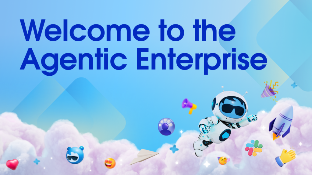 Salesforce Announces the Agentic Enterprise. - Salesforce